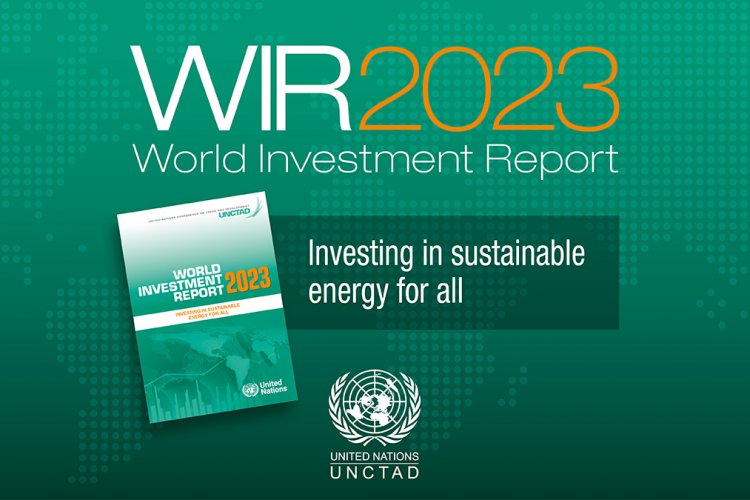 UNCTAD for urgent support to developing countries to attract massive investment in clean energy ...